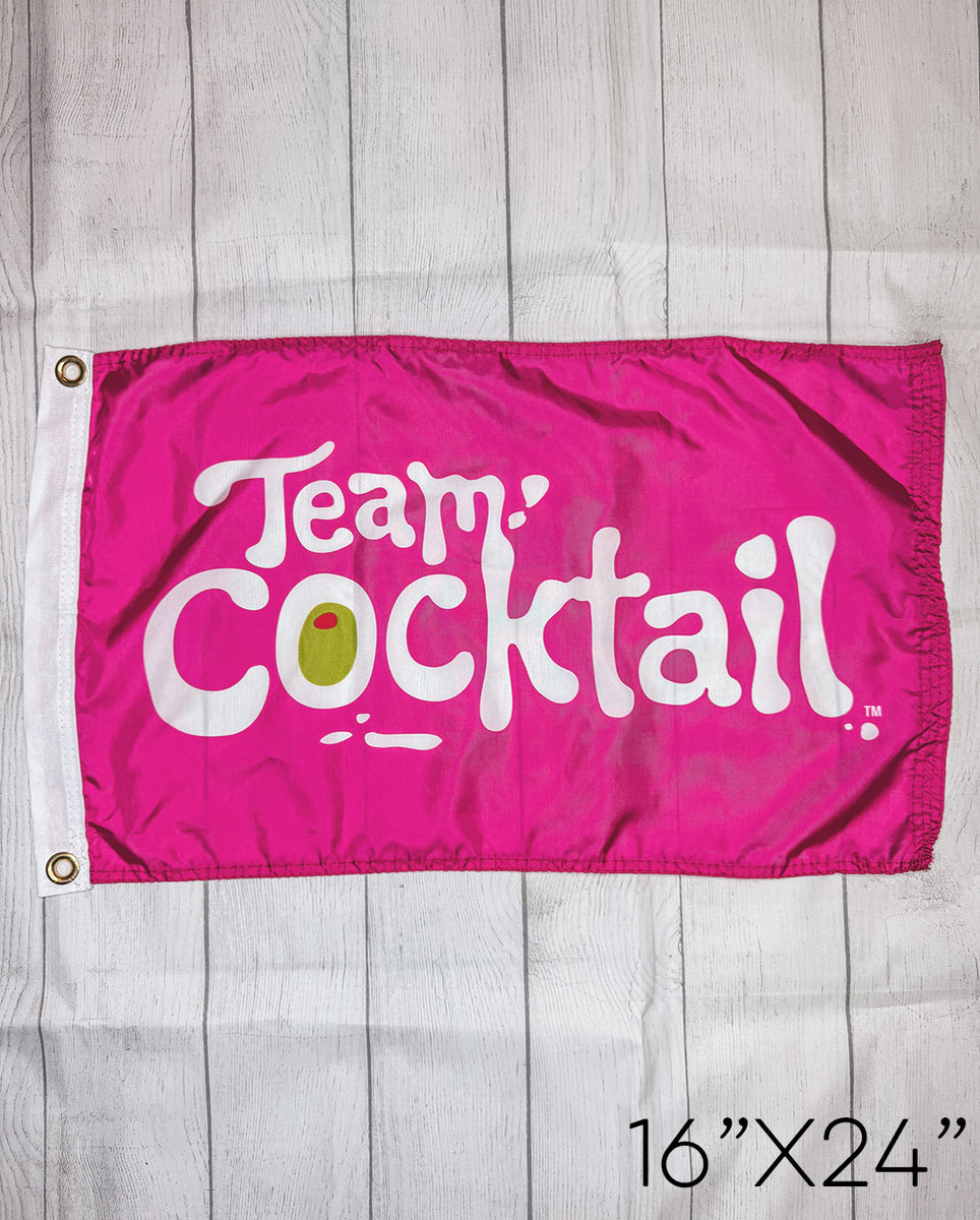 Team Cocktail Flag - 16"x24"