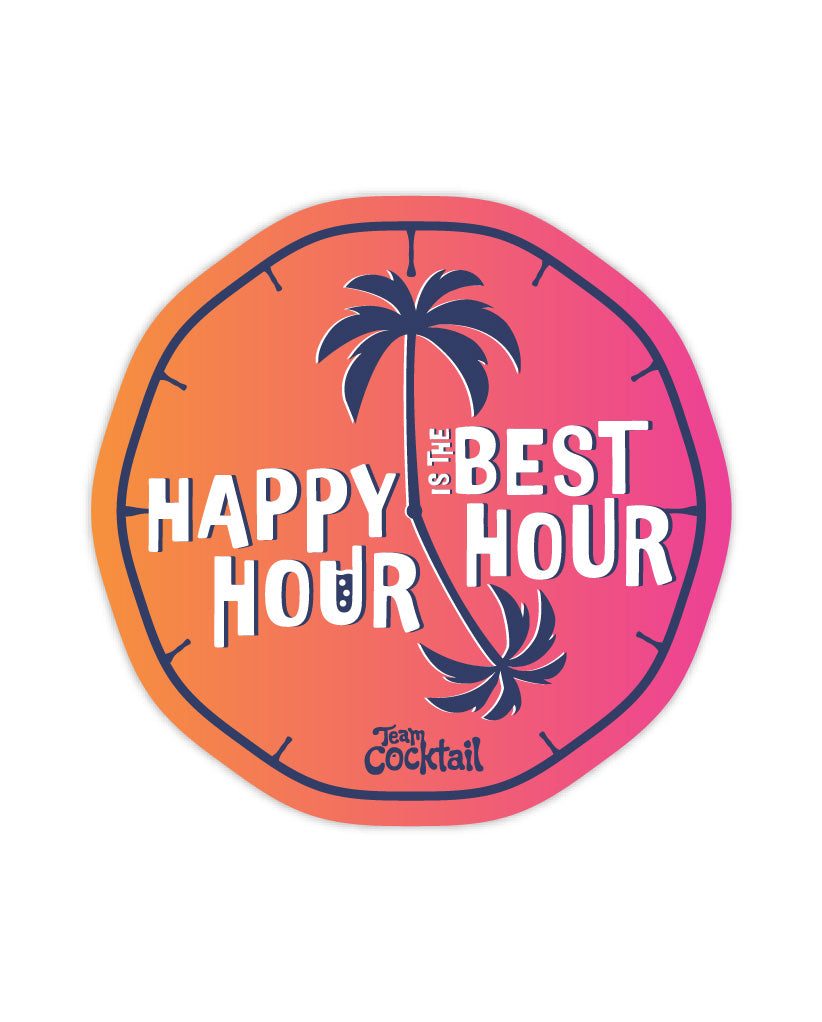 Happy Hour is the Best Hour Sticker - Pink – Team Cocktail